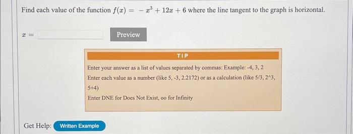 Solved Find each value of the function f(x)=−x3+12x+6 where | Chegg.com
