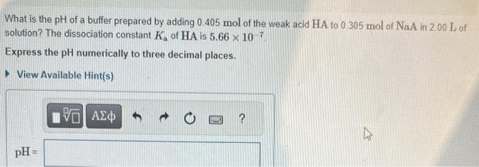 Solved What is the pH of a buffer prepared by adding 0.405 | Chegg.com