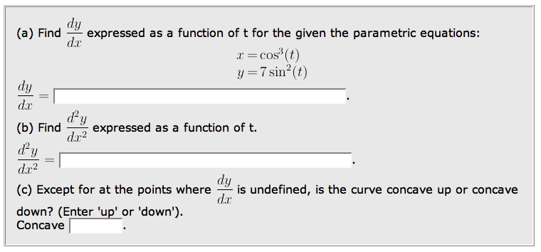 Solved Find dy/dx expressed as a function of t for the given | Chegg.com