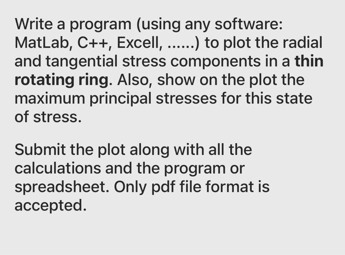 Solved Write a program (using any software: MatLab, C++, | Chegg.com