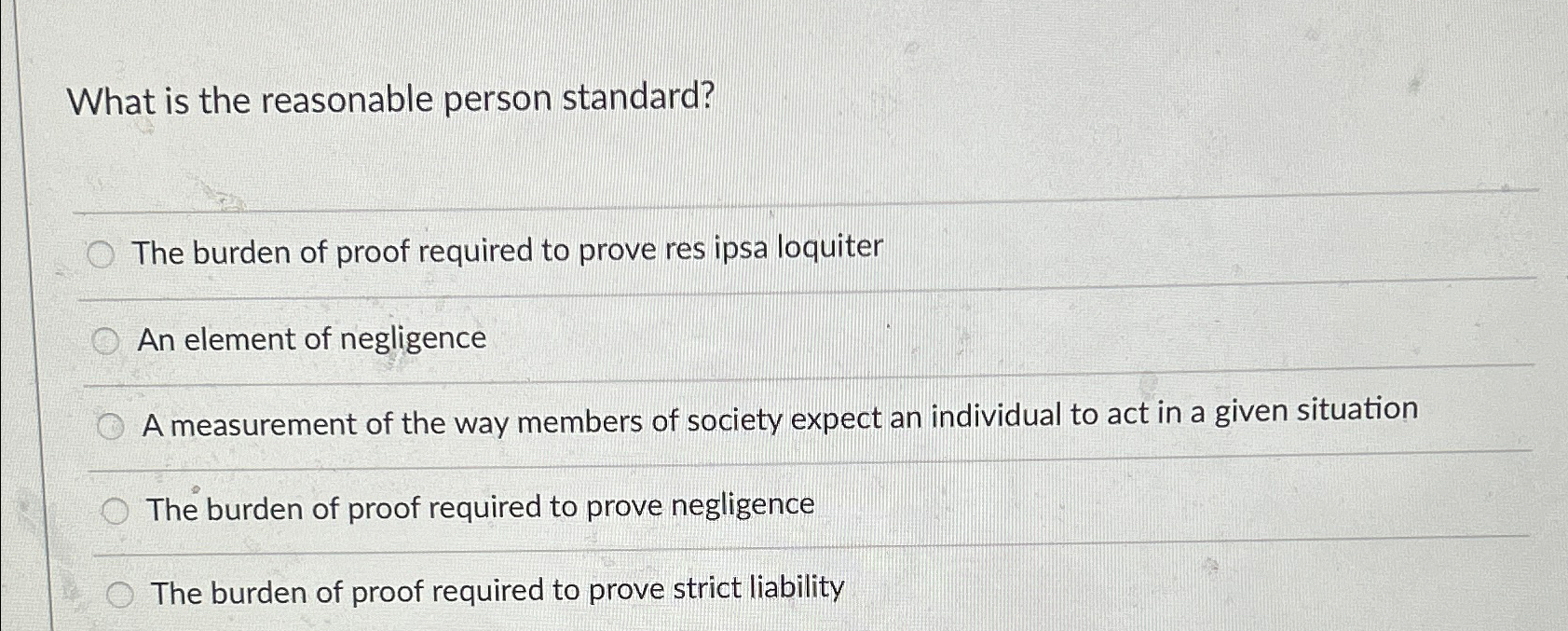Solved What is the reasonable person standard?The burden of | Chegg.com