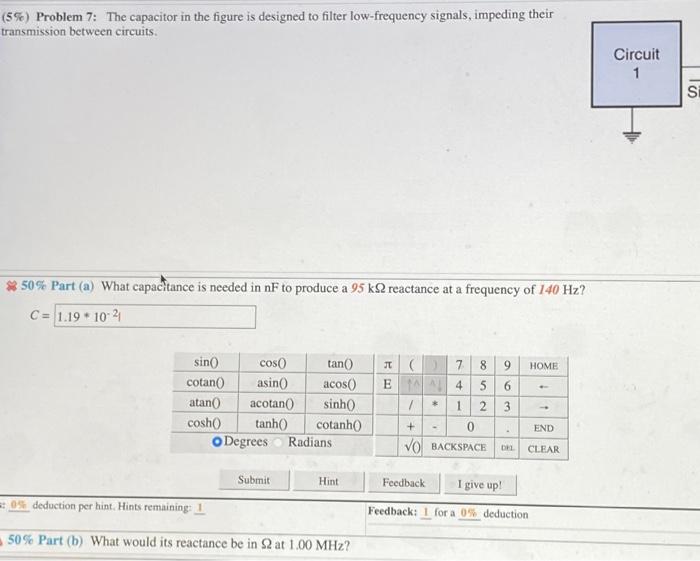Solved (5%) Problem 7: The capacitor in the figure is | Chegg.com Solved (5%) Problem 7: The capacitor in the figure is | Chegg.com