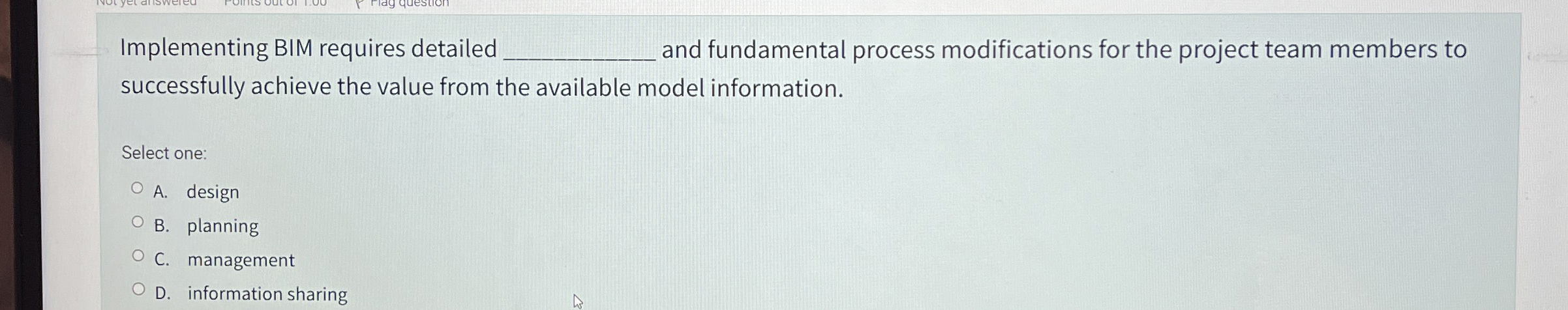 Solved Implementing BIM requires detailed ﻿and fundamental | Chegg.com