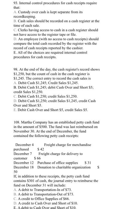 Solved 93. Internal control procedures for cash receipts | Chegg.com