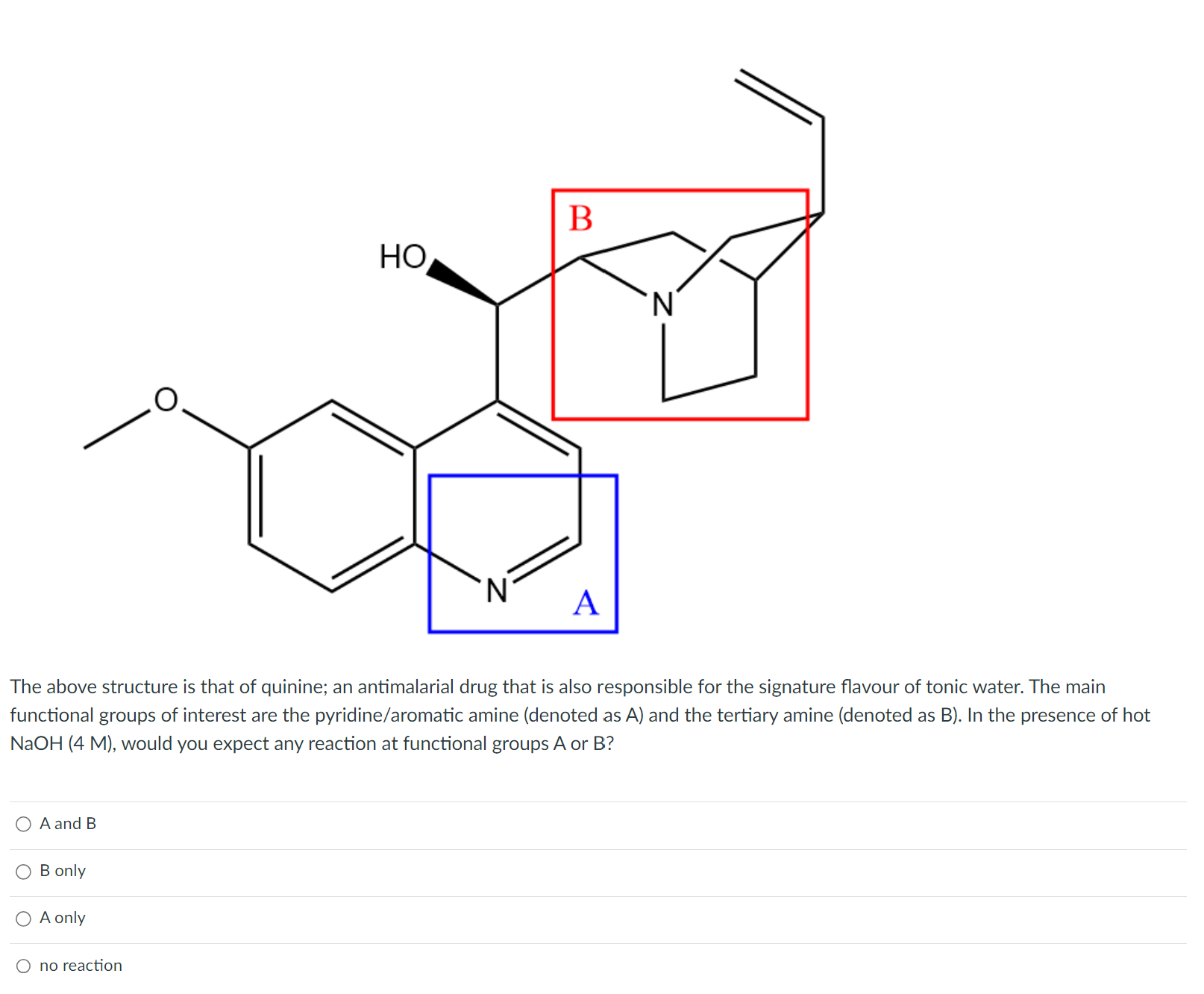 Solved The above structure is that of quinine; an | Chegg.com