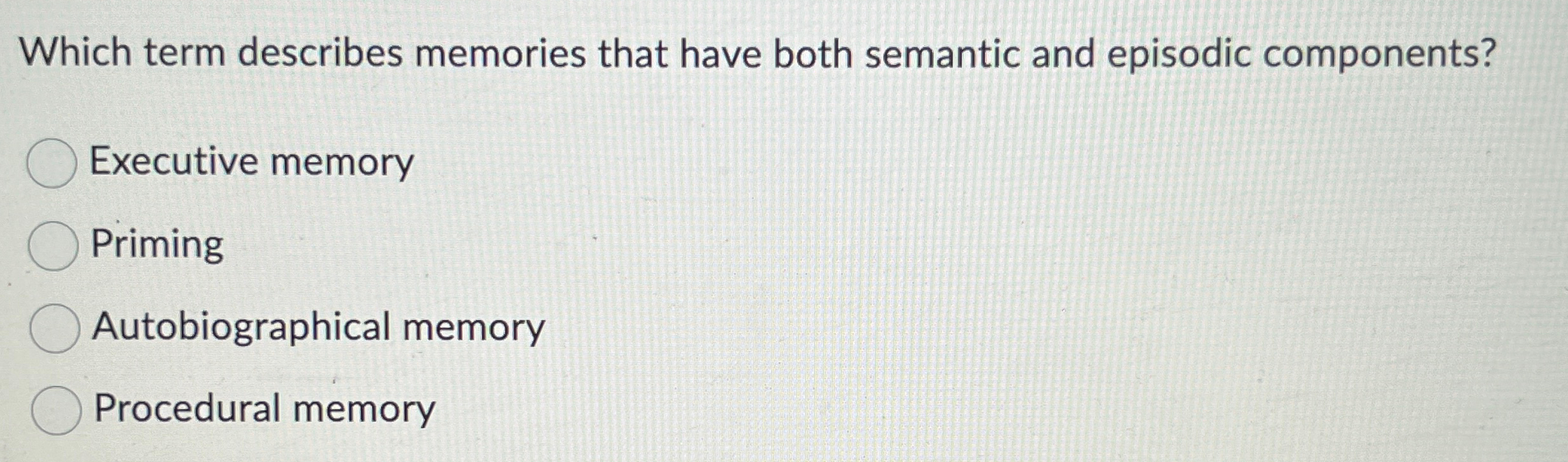 Solved Which term describes memories that have both semantic | Chegg.com
