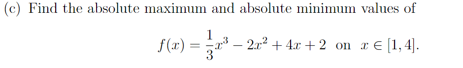 Solved C ﻿find The Absolute Maximum And Absolute Minimum