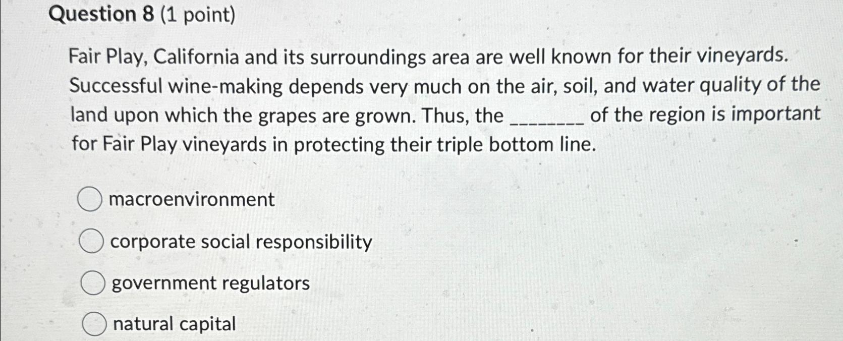 Solved Question 8 (1 ﻿point)Fair Play, California and its | Chegg.com