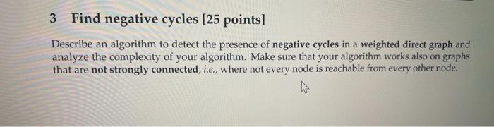 Solved 3 Find negative cycles (25 points] Describe an | Chegg.com