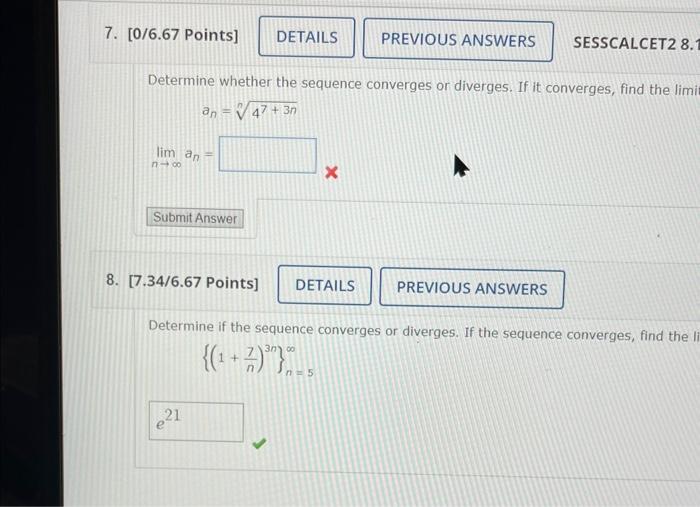 Solved Determine whether the sequence converges or diverges. | Chegg.com