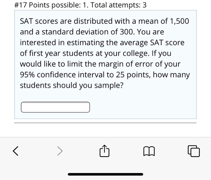 Solved #17 Points possible: 1. Total attempts: 3 SAT scores | Chegg.com