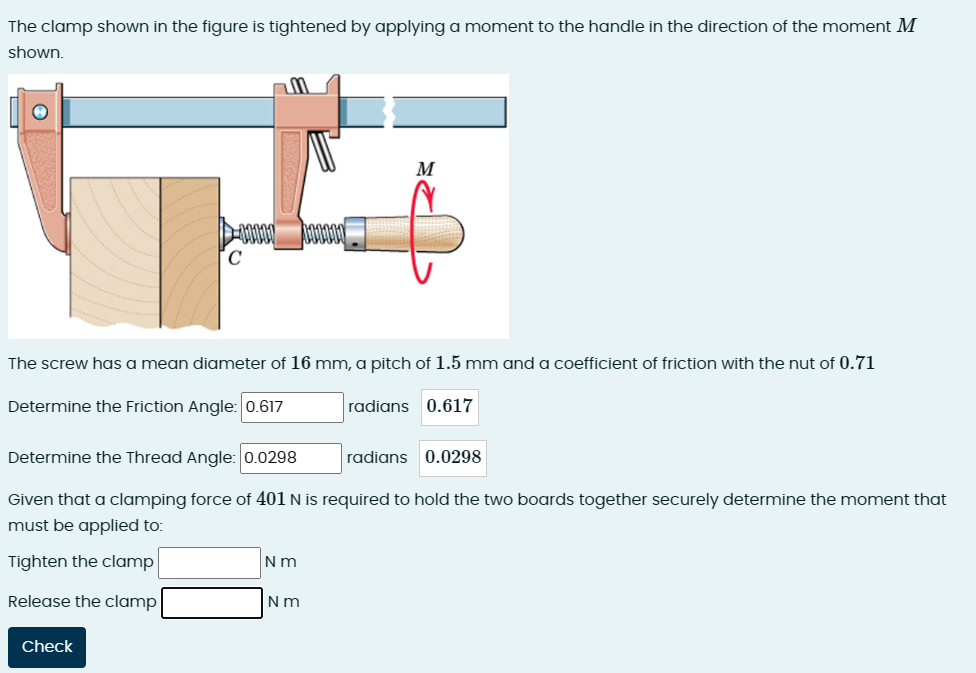 The clamp shown in the figure is tightened by | Chegg.com