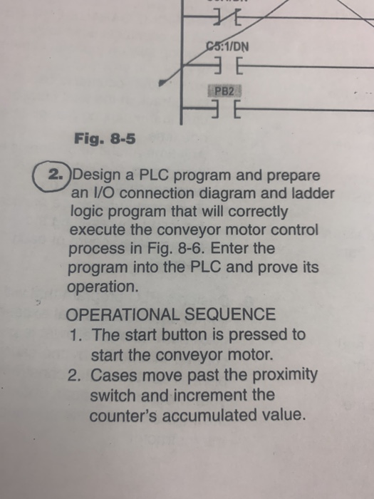 Solved Design a Plc program and prepare an I/O connection | Chegg.com