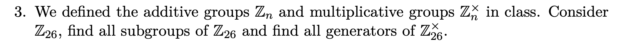 Solved Cryptography question: We defined the additive groups | Chegg.com