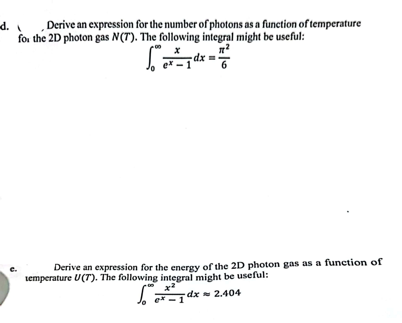 Solved Suppose you have a photon gas in a two-dimensional | Chegg.com