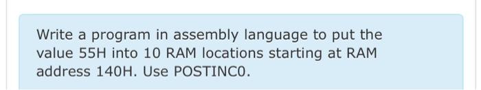 Solved Write a program in assembly language to put the value | Chegg.com