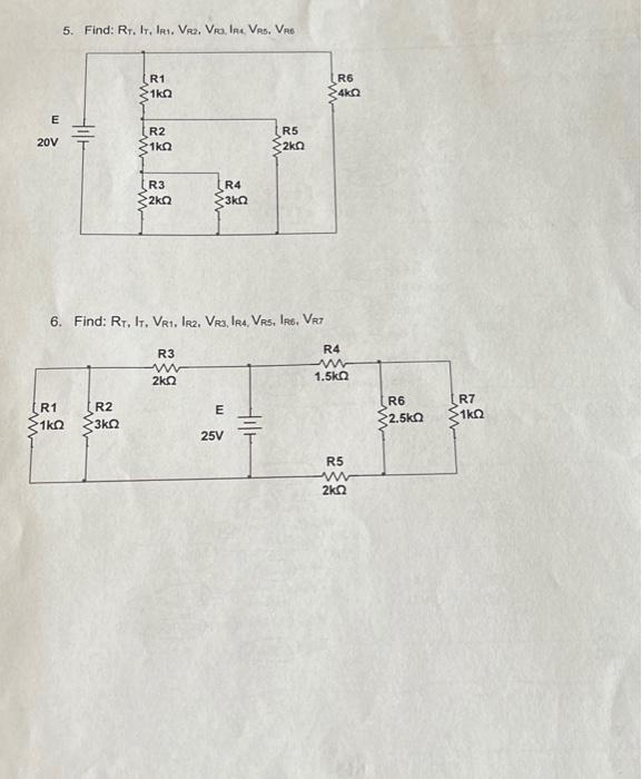 Solved 4. Find: RT,IT,VR1,IR2,VR3,IR4,VR5,IR65. Find: | Chegg.com