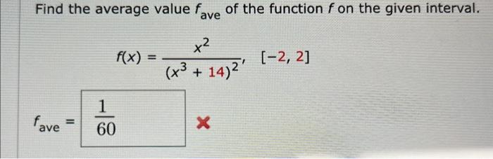 Solved Find the average value fave of the function f on the | Chegg.com