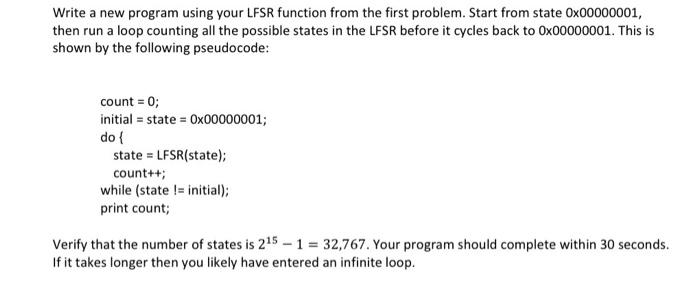 Solved Write a new program using your LFSR function from the | Chegg.com
