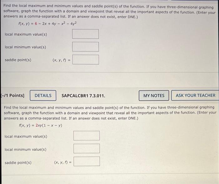 Solved Find the local maximum and minimum values and saddle | Chegg.com