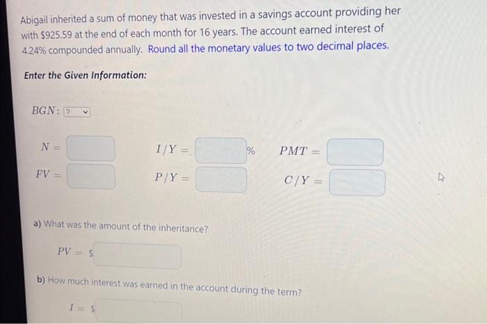 Solved Abigail inherited a sum of money that was invested in | Chegg.com