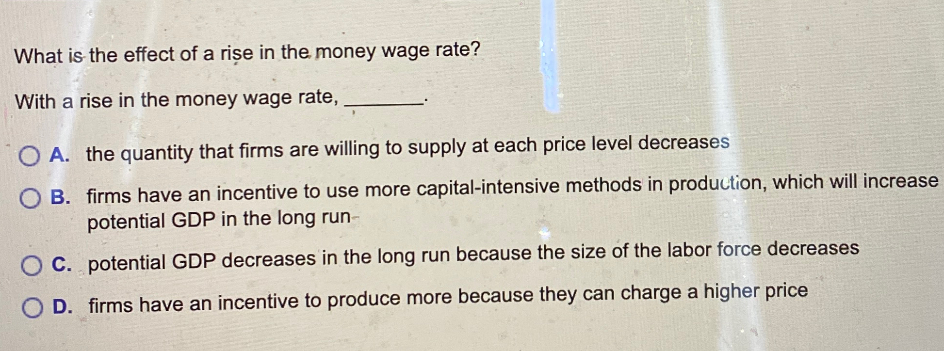 Solved What is the effect of a rise in the money wage | Chegg.com