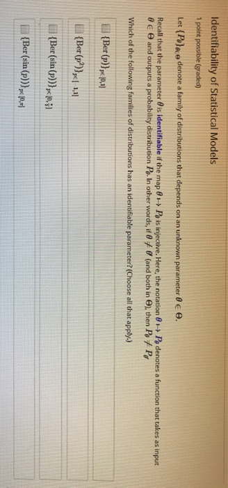 Solved Identifiability of Statistical Models 1 point | Chegg.com
