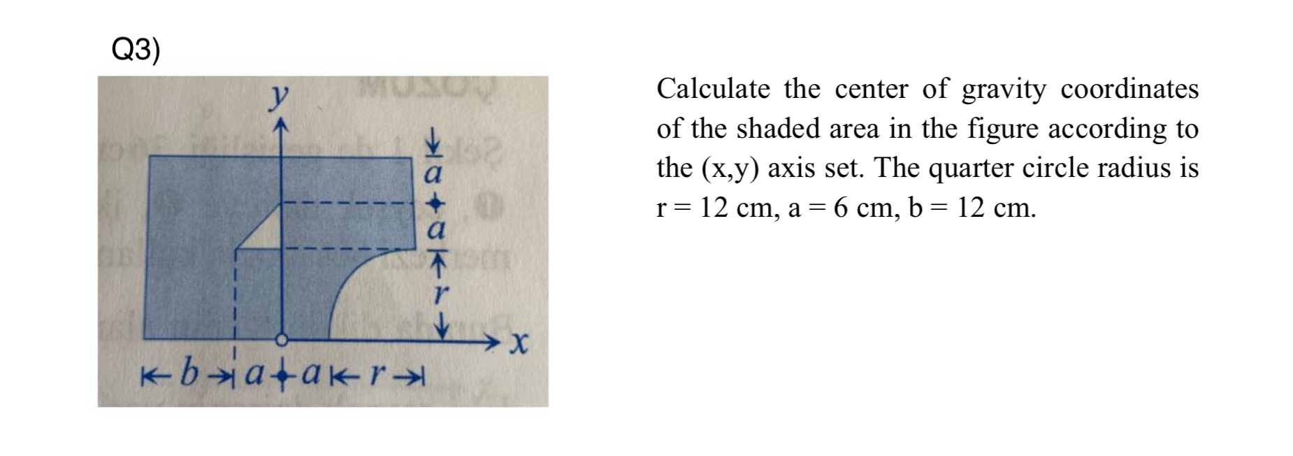 Solved ก.3)Calculate the center of gravity coordinates of | Chegg.com