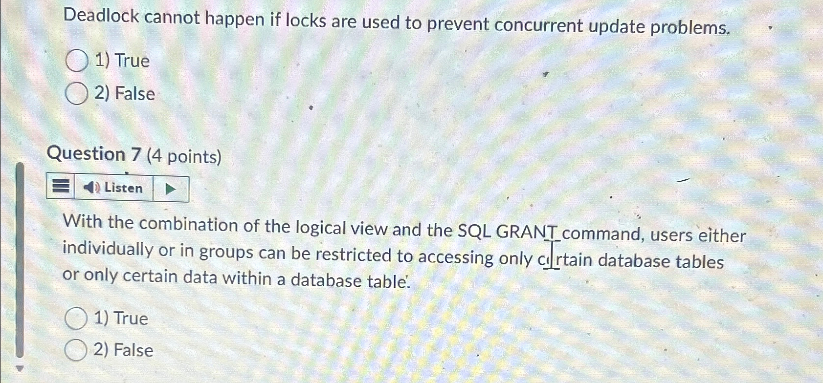 Solved Deadlock cannot happen if locks are used to prevent | Chegg.com
