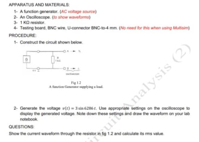 Solved APPARATUS AND MATERIALS: 1. A function generator. (AC | Chegg.com