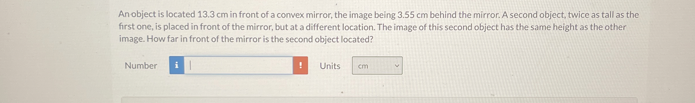 Solved An object is located 13.3 ﻿cm in front of a convex | Chegg.com