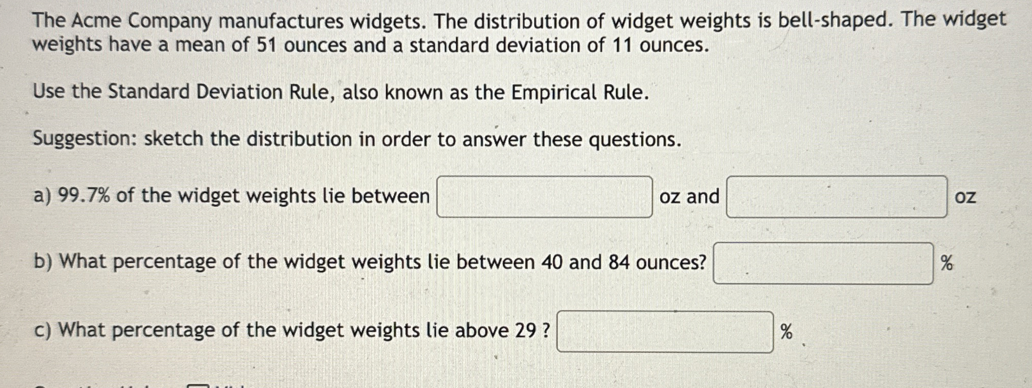 Solved The Acme Company manufactures widgets. The | Chegg.com