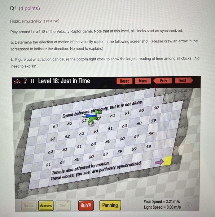 Solved Q1 (4 points) [Topic: simultaneity is relative] Play | Chegg.com