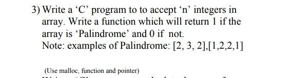 Solved 3) Write a ' C ' program to to accept ' n ' integers | Chegg.com