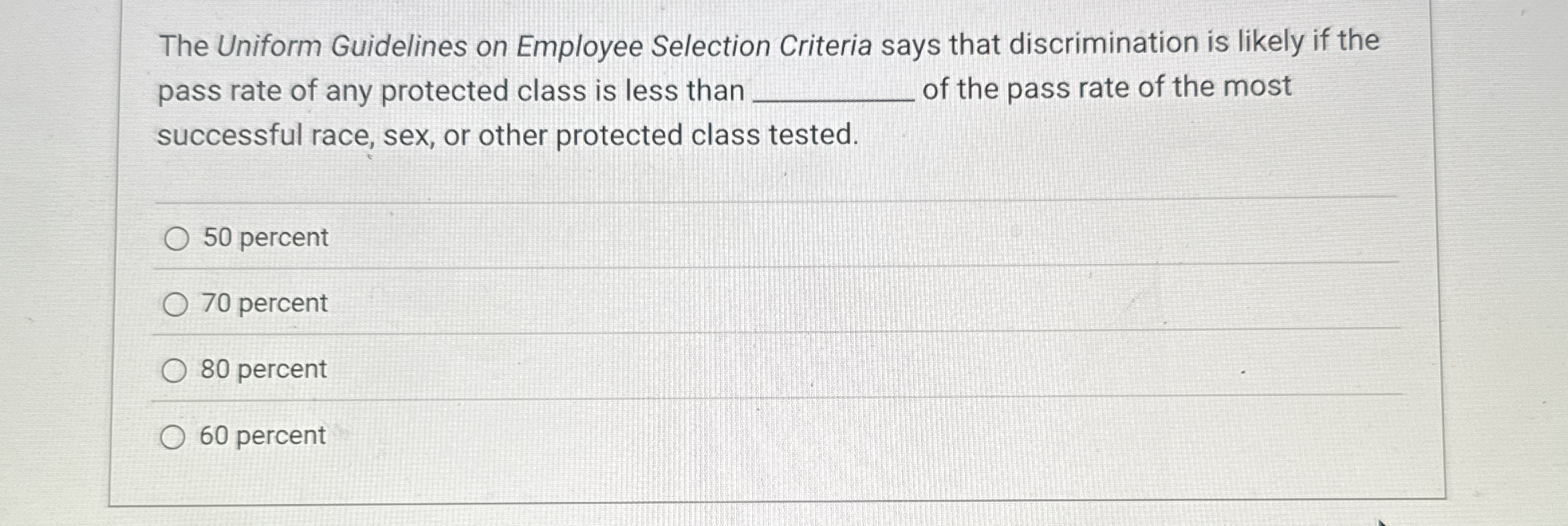 Solved The Uniform Guidelines on Employee Selection Criteria | Chegg.com