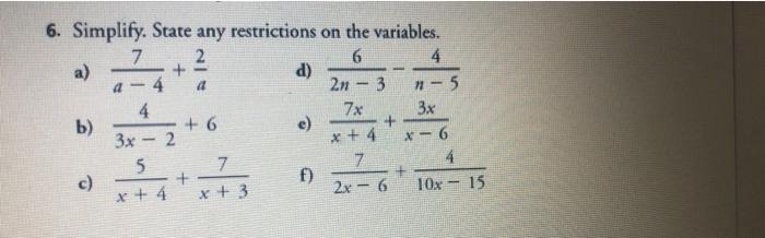 Solved d 6. Simplify. State any restrictions on the | Chegg.com