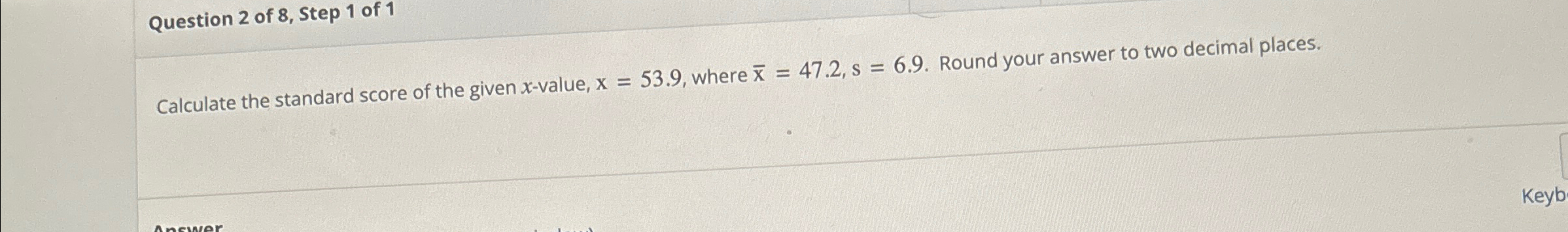 Solved Question 2 ﻿of 8, ﻿Step 1 ﻿of 1Calculate the standard | Chegg.com