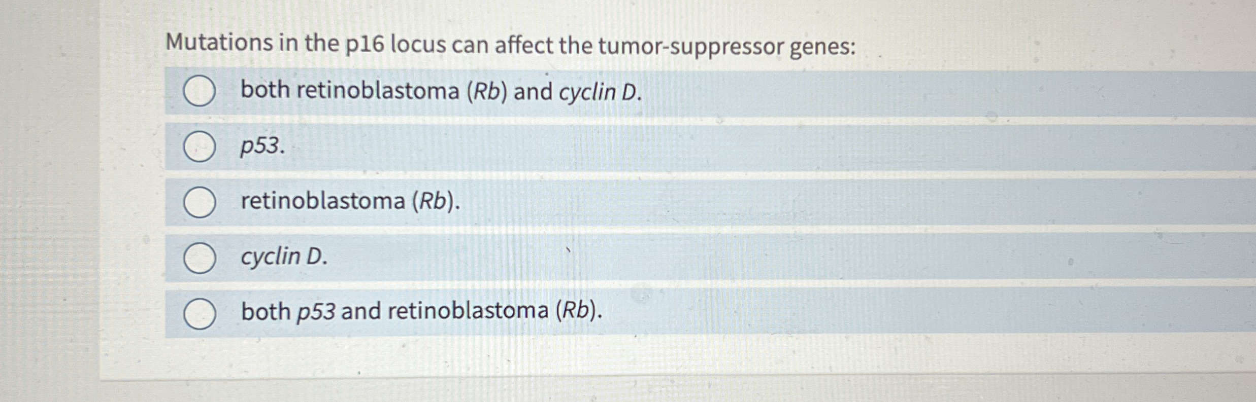 Solved Mutations in the p16 ﻿locus can affect the | Chegg.com