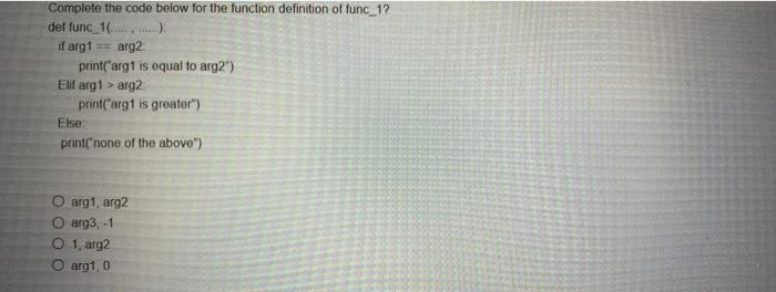 Solved Complete the code below for the function definition | Chegg.com