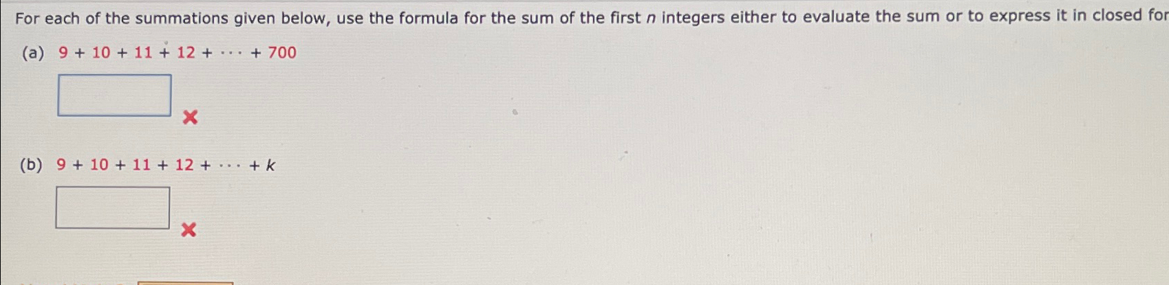 Solved For each of the summations given below, use the | Chegg.com
