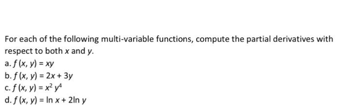 Solved For each of the following multi-variable functions, | Chegg.com