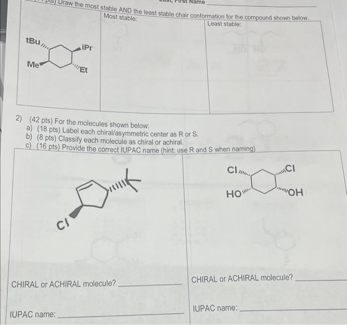 Solved 2) (42 pts) For the molecules shown below: a) ( | Chegg.com