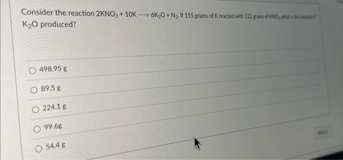 Solved \\( \\mathrm{K}_{2} \\mathrm{O} \\) produced? \\( | Chegg.com