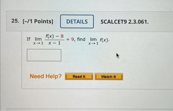 Solved limx→1x−1f(x)−8=9, find limx→1f(x) | Chegg.com