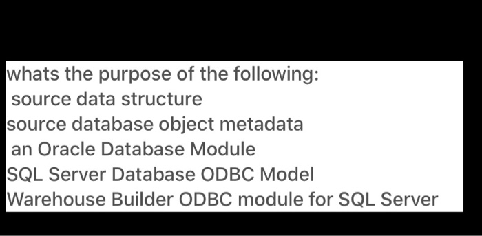 Solved Whats The Purpose Of The Following Source Data