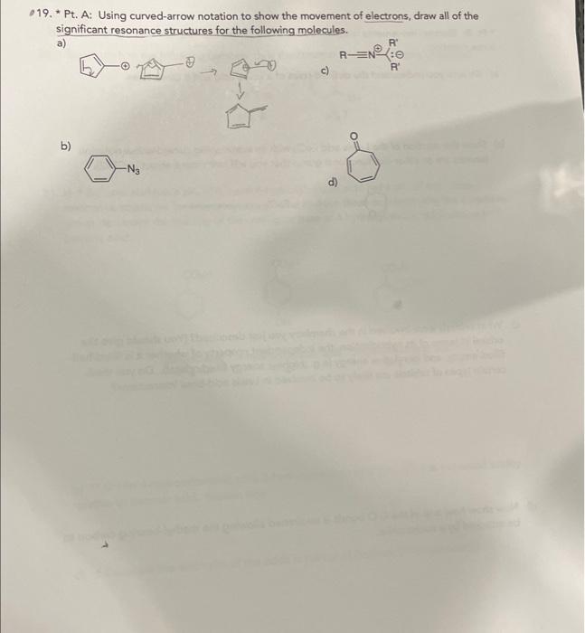 Solved 19. * Pt. A: Using curved-arrow notation to show the | Chegg.com