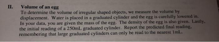 Solved II. Volume of an egg To determine the volume of | Chegg.com
