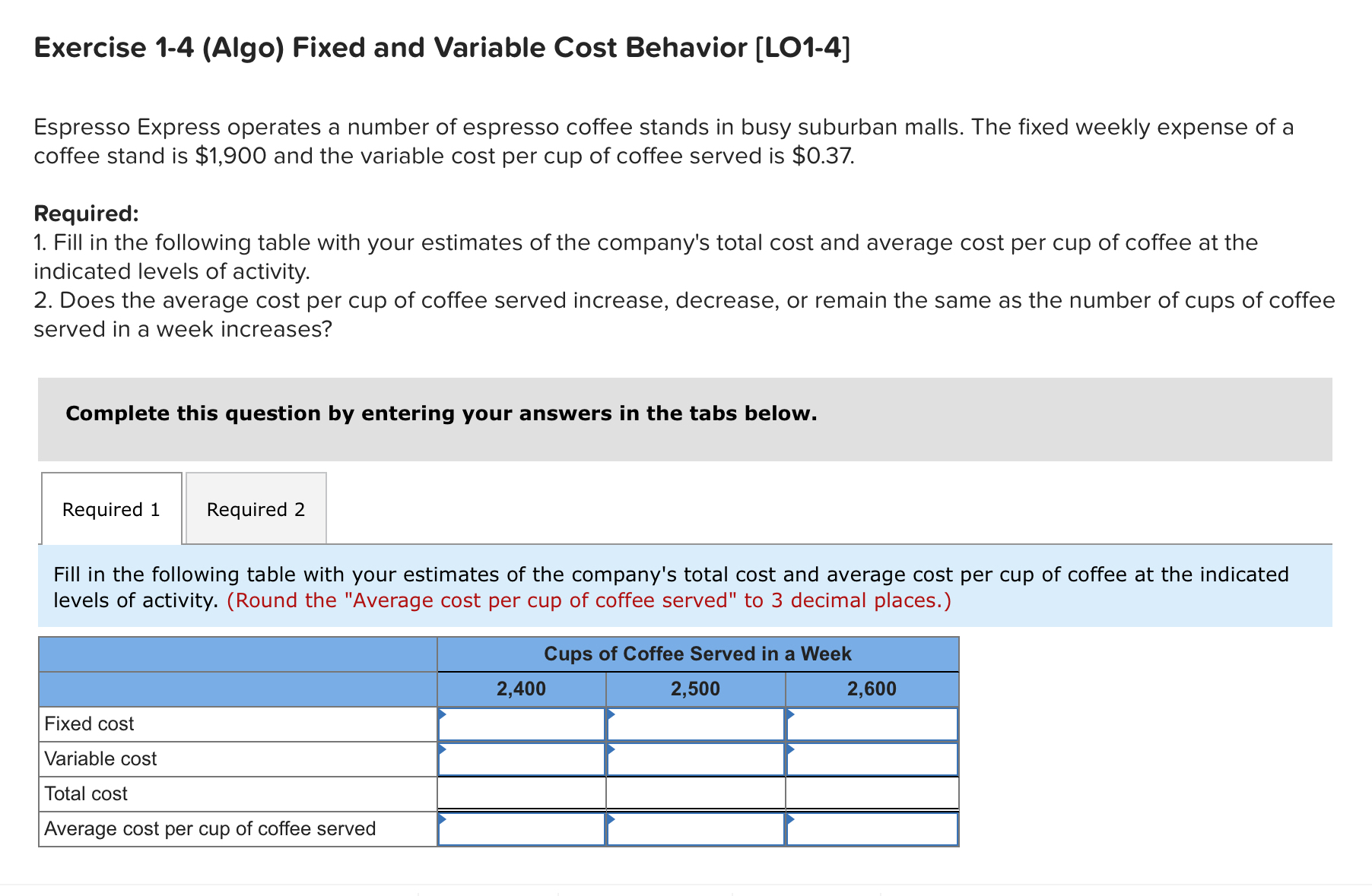 Solved Exercise 1-4 (Algo) ﻿Fixed and Variable Cost Behavior | Chegg.com