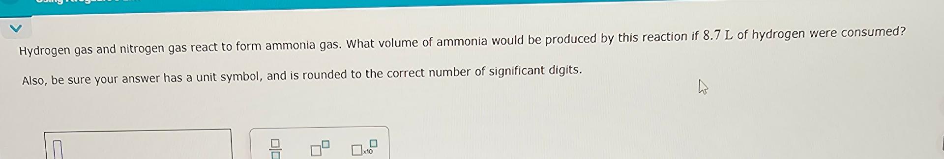 Solved Hydrogen gas and nitrogen gas react to form ammonia | Chegg.com