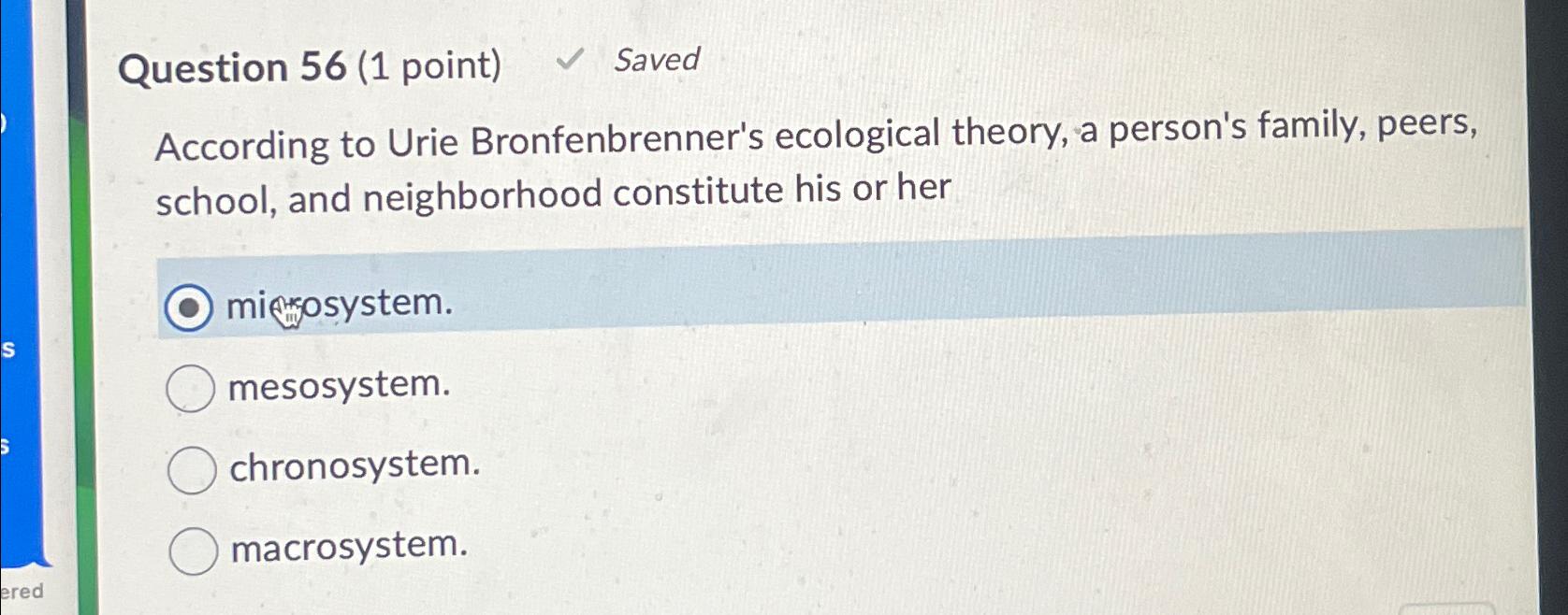 Solved Question 56 (1 ﻿point) ﻿SavedAccording to Urie | Chegg.com